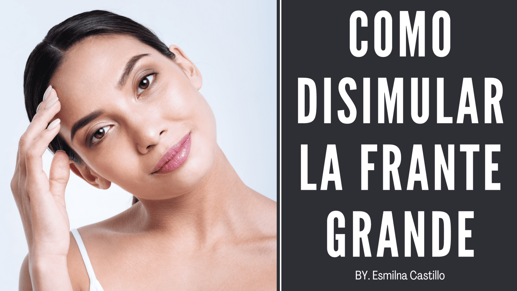 Como Disimular El Párpado Caído 8 Trucos Cosméticos Esmilna Castillo