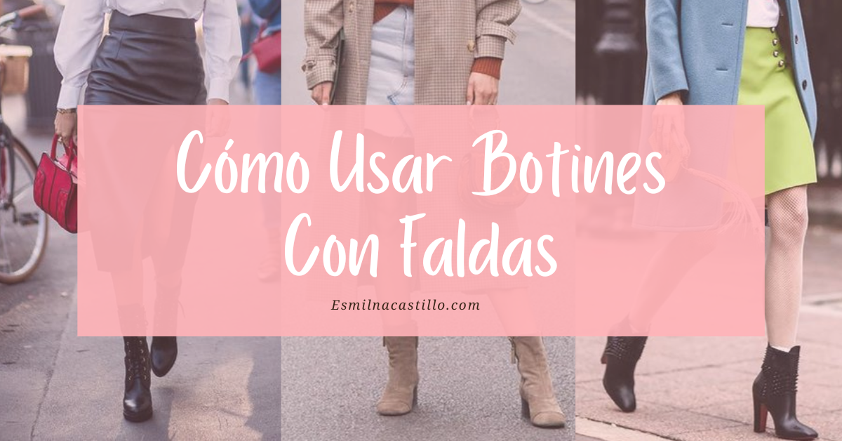Cómo Usar Botines Con Faldas: 8 Ideas Geniales De Atuendos Para Ti ...