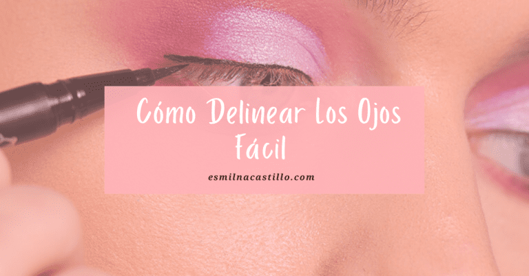 Top 5 Consejos: Cómo Delinear Los Ojos Fácil! Guía De Delineador De Ojos Y Tutorial - Esmilna ...