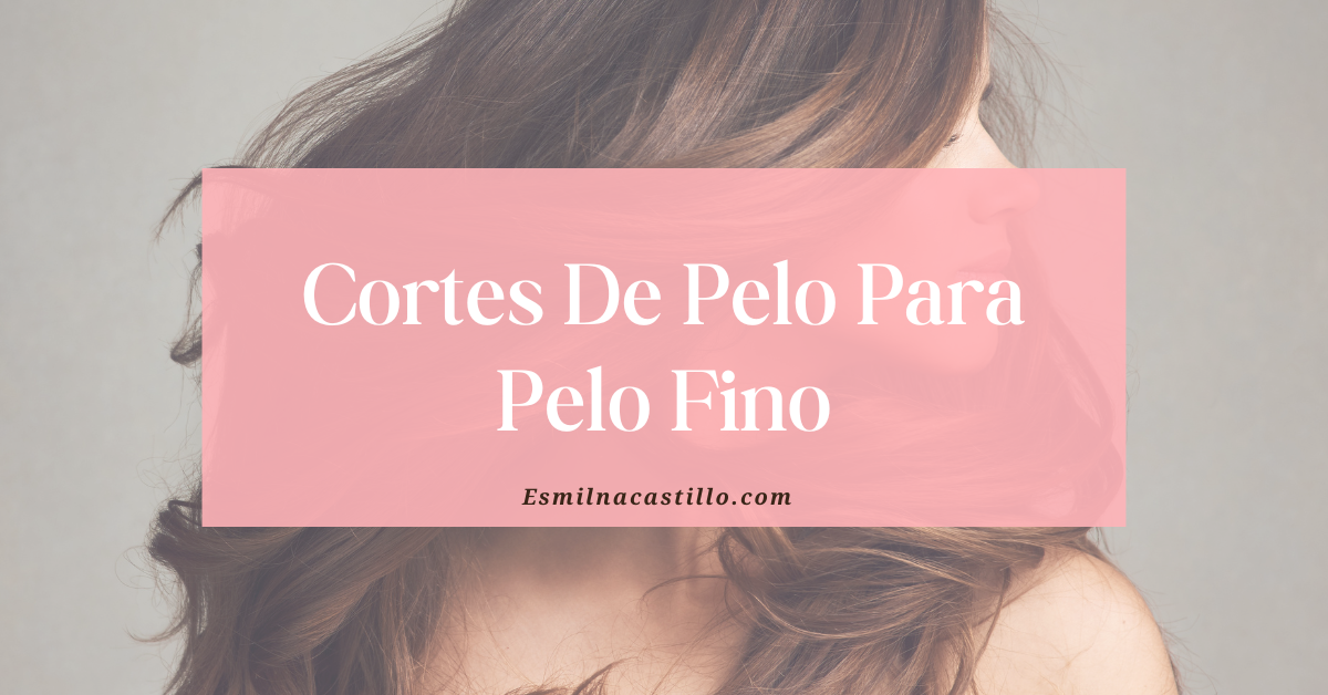 Descubre los 10 Cortes de Pelo para Pelo Fino que Desbordan Confianza y ...